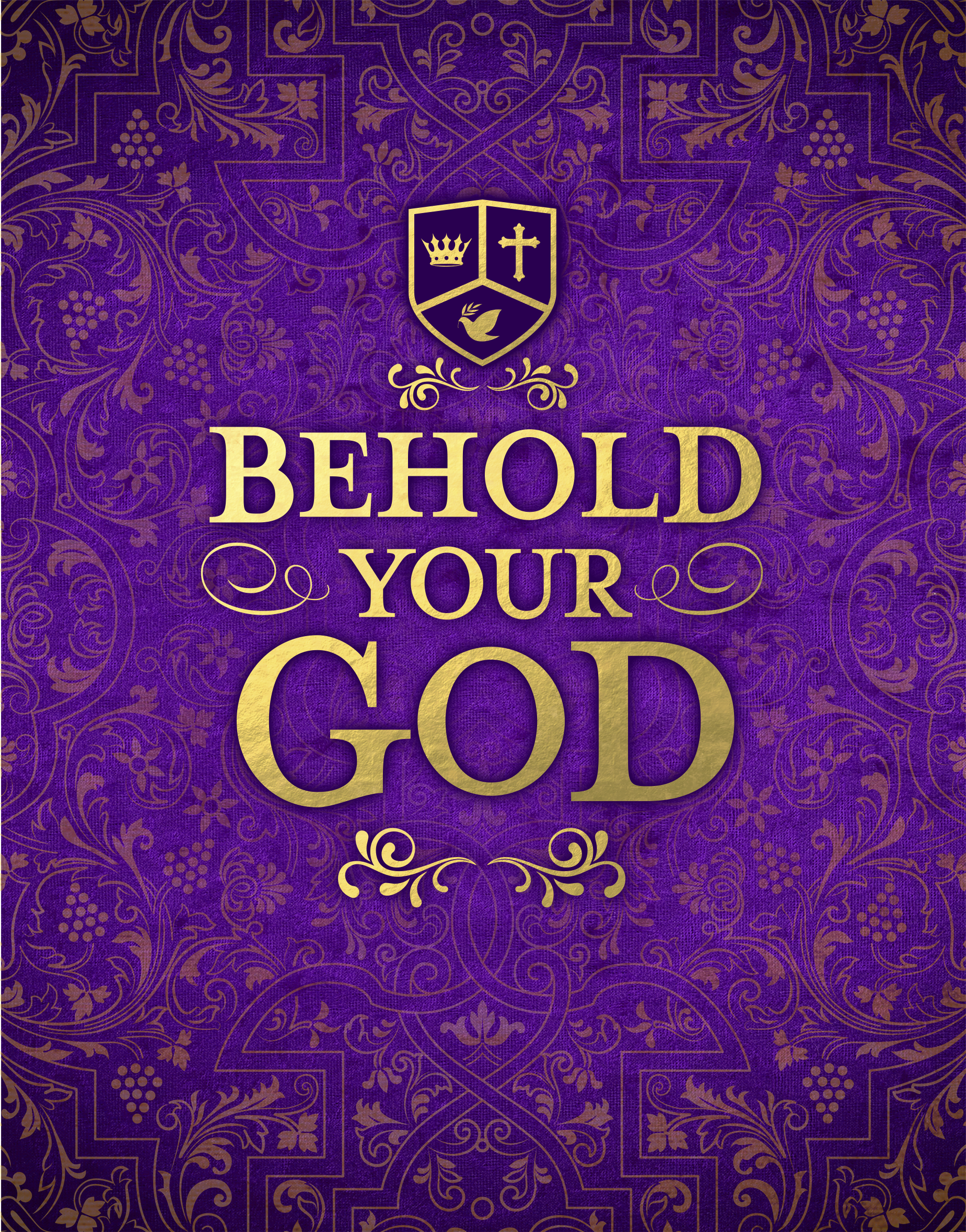 Behold Our God Behold Our God